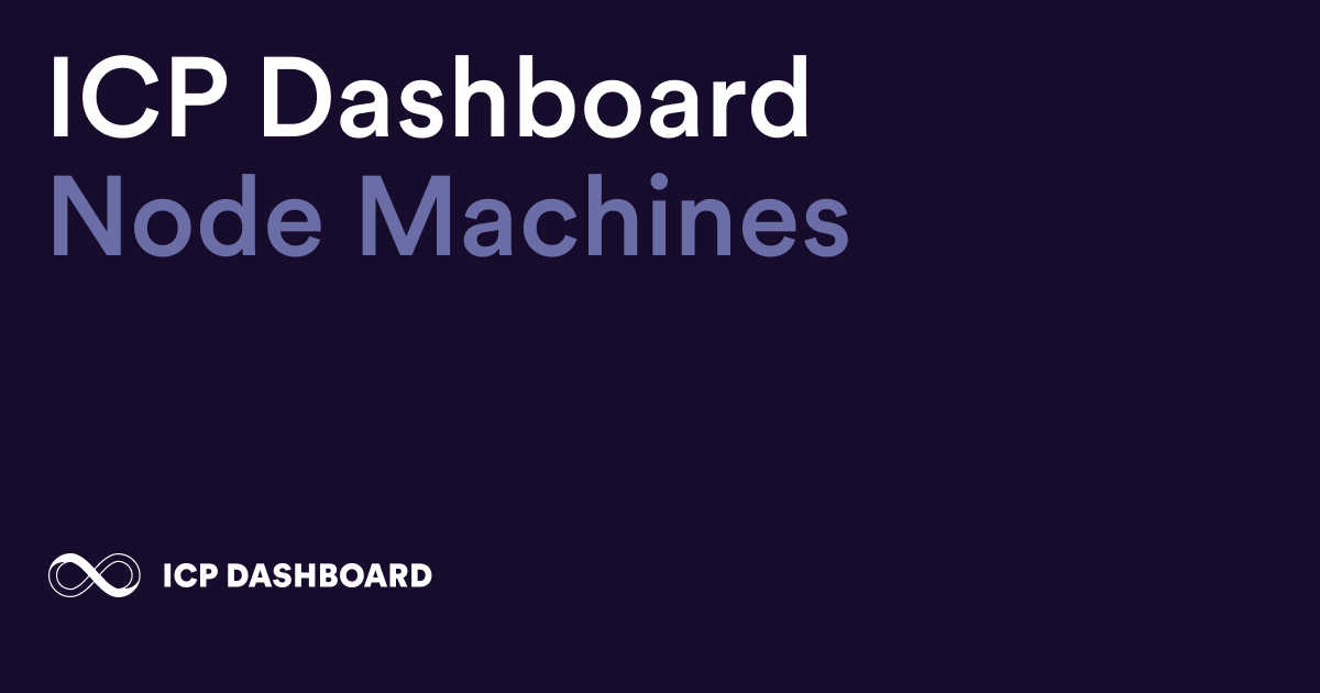Node Machines - ICP Dashboard